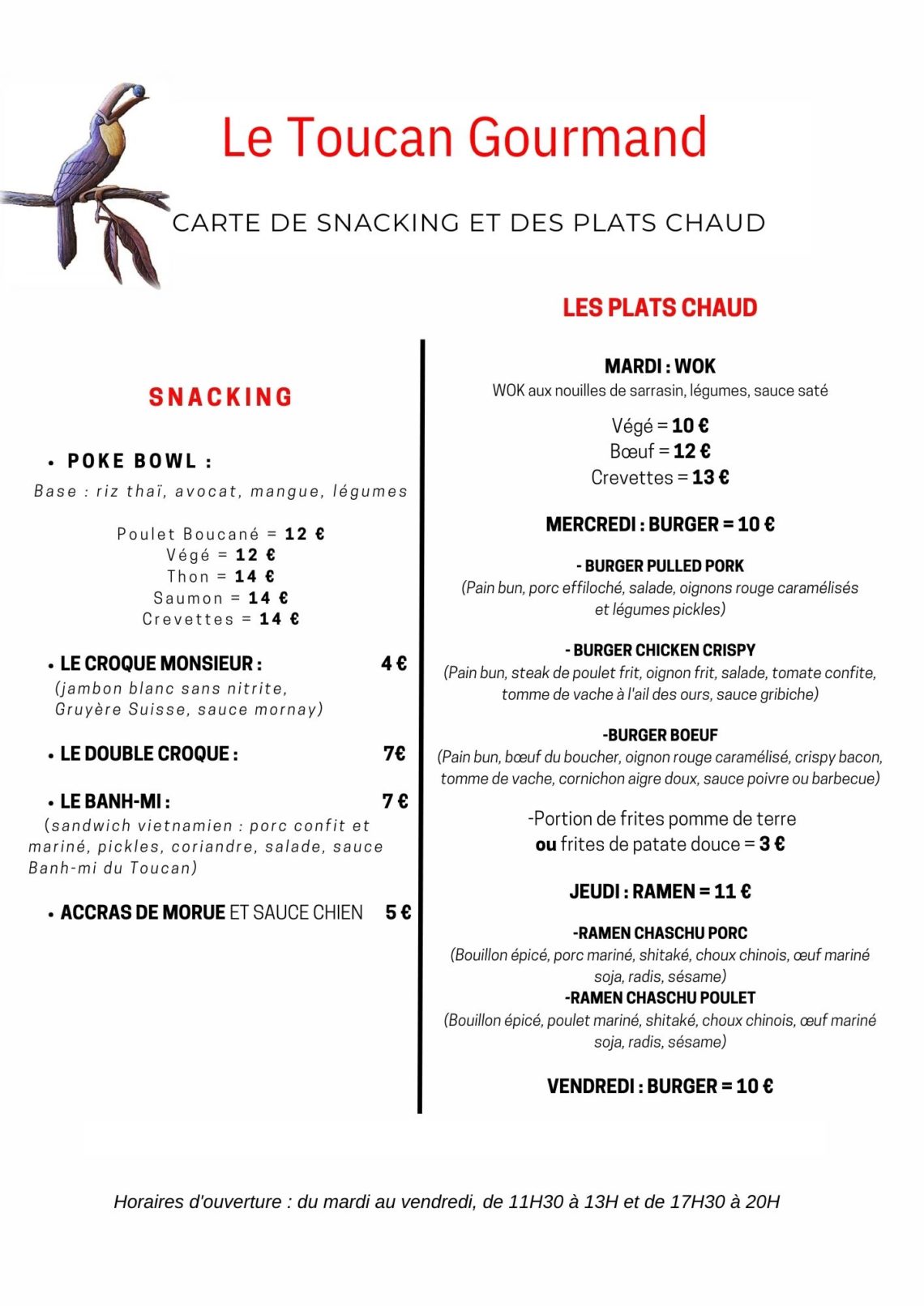 Carte de snacking et des plats chaud – Le toucan Gourmand